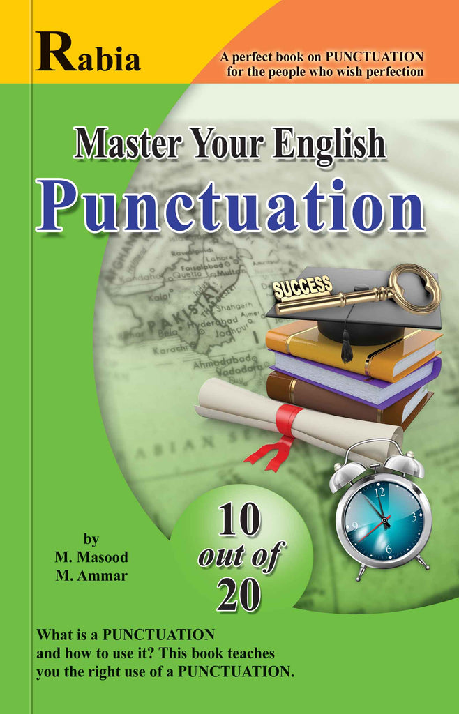 Master Your English Punctuation By M. Masood M.Ammar - Rabia – BooksNbooks