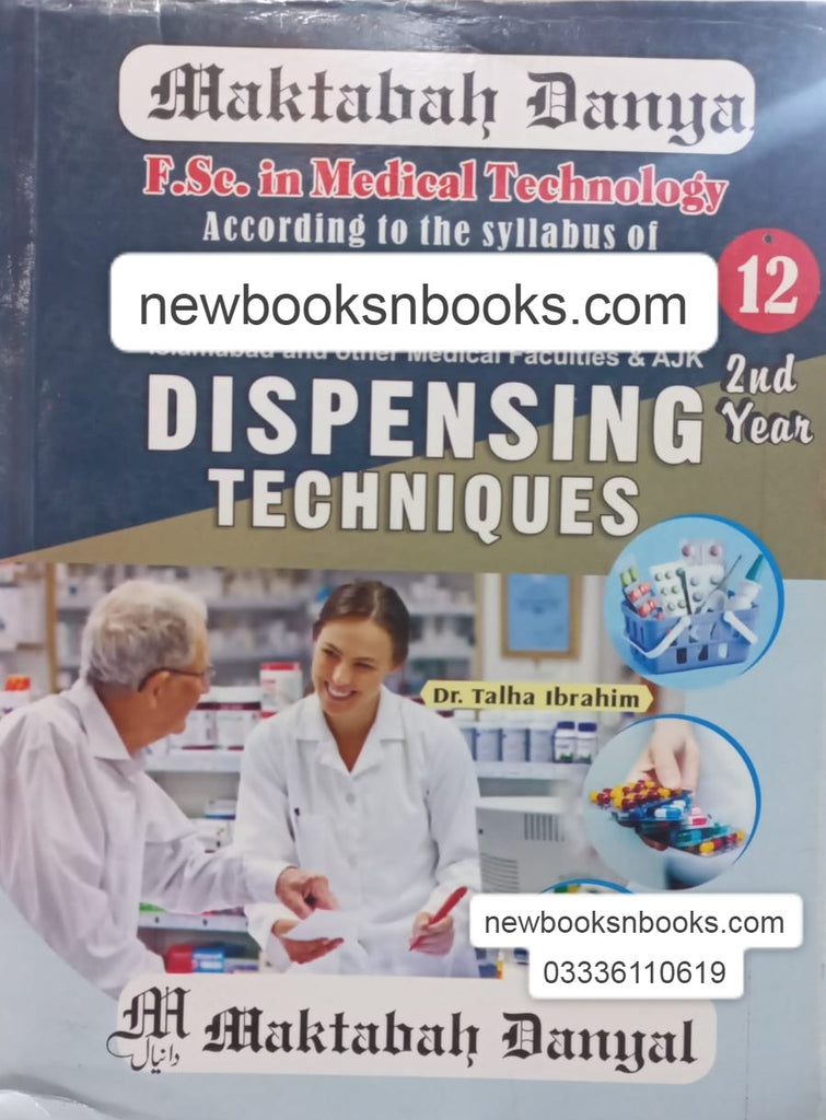 Dispensing Techniques 2nd Year FSC By Dr Talha Ibrahim – BooksNbooks