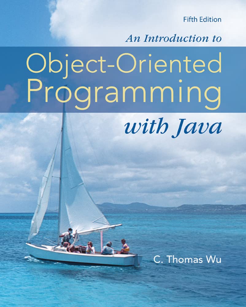 An Introduction to Object-Oriented Programming with Java by C. Thomas Wu – BooksNbooks