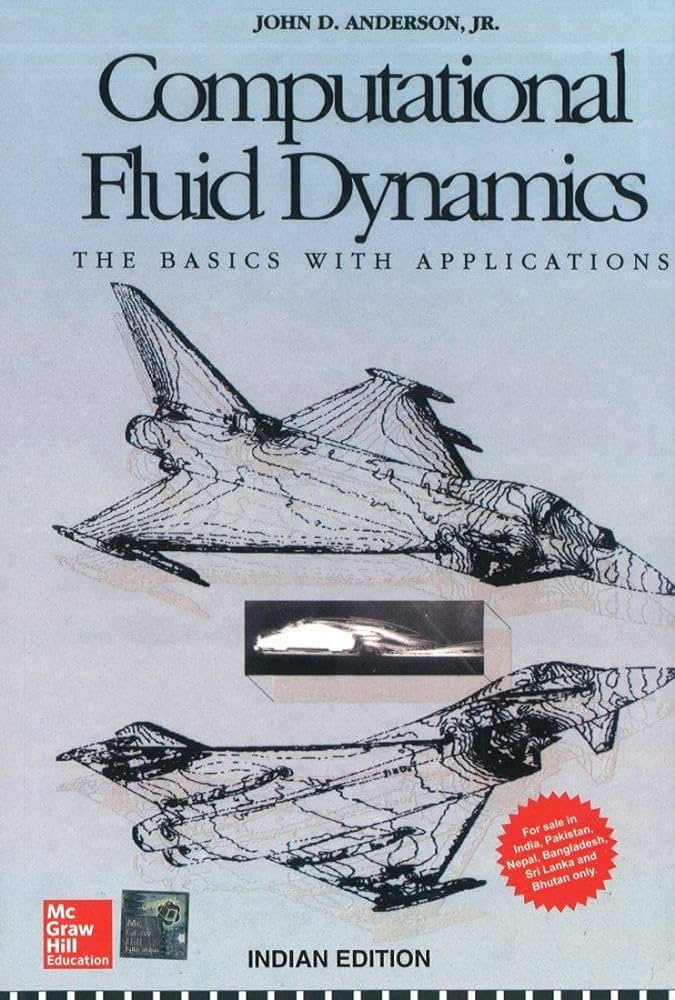Computational Fluid Dynamics 1st Edition by John D Anderson Jr – BooksNbooks