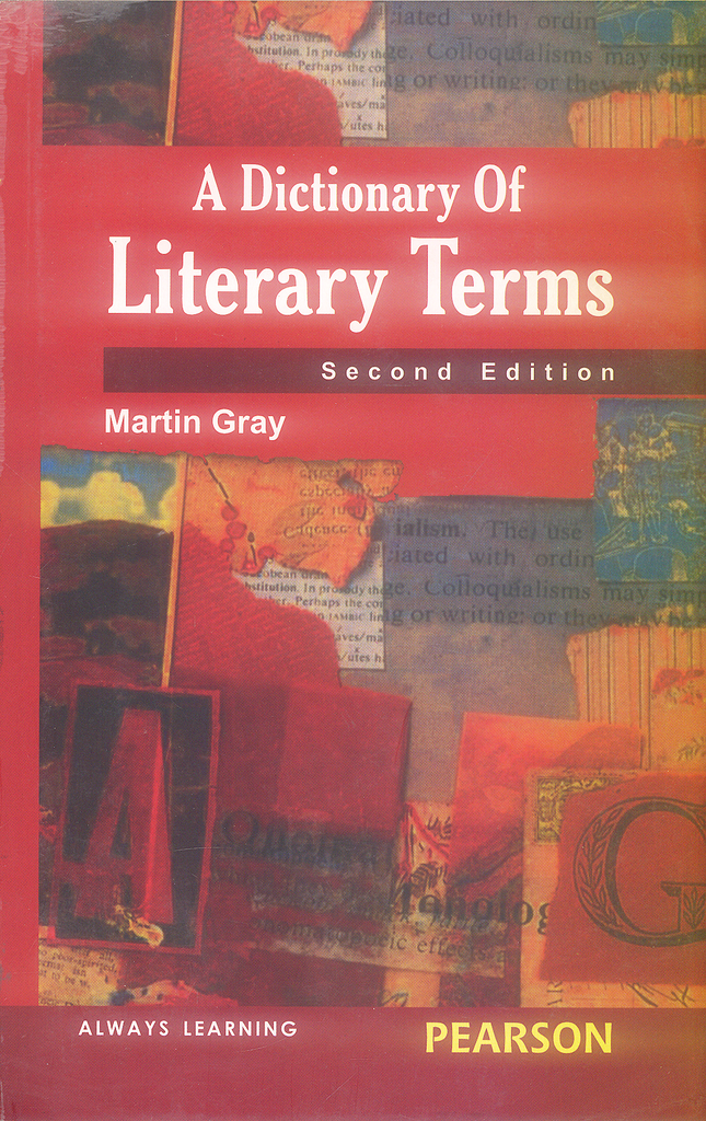 A Dictionary of Literary Terms 2nd Edition by Martin Gray (Author ...