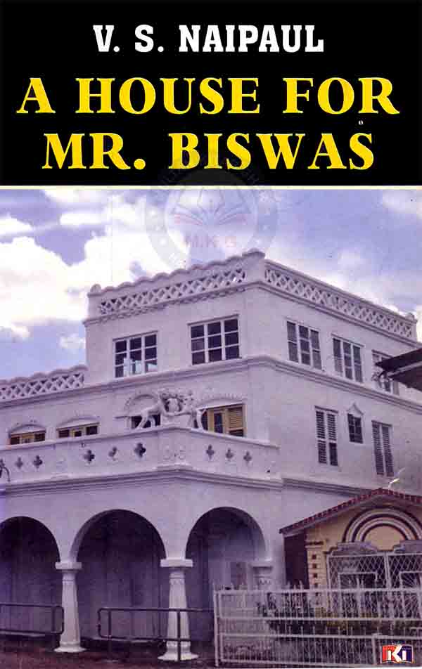 A House for Mr. Biswas by V. S. Naipaul – Kitab Mahal – BooksNbooks