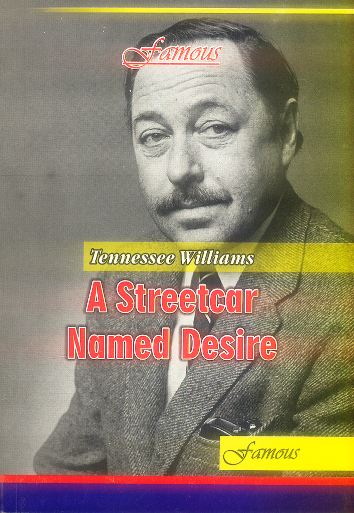 A Streetcar Named Desire (Text) by Tennessee Williams – BooksNbooks