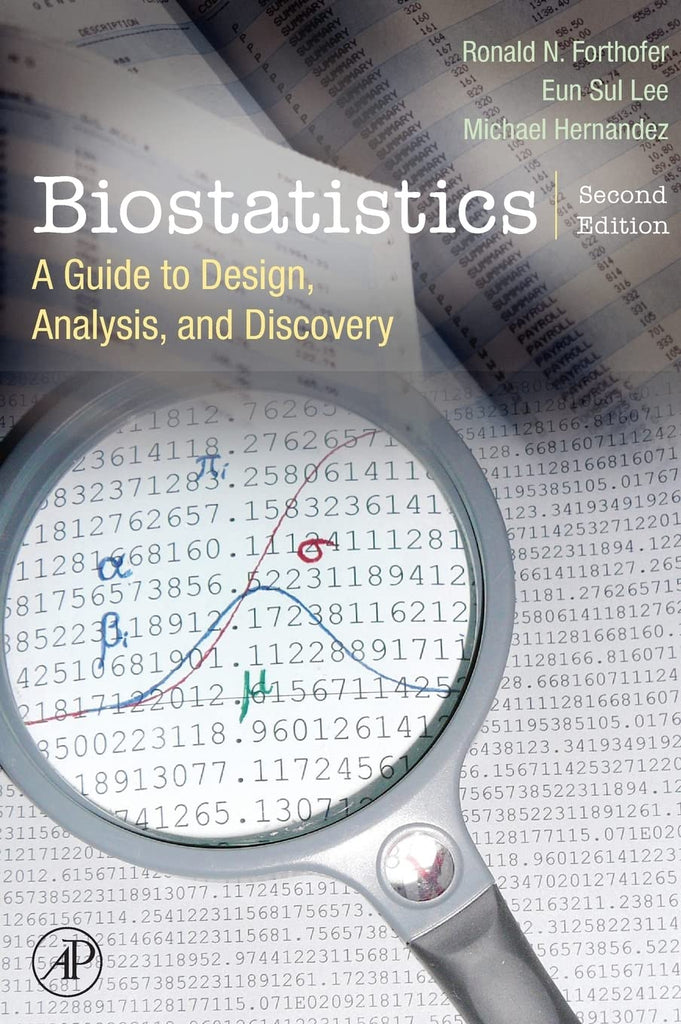 Biostatistics: A Guide to Design, Analysis and Discovery 2nd Edition – BooksNbooks