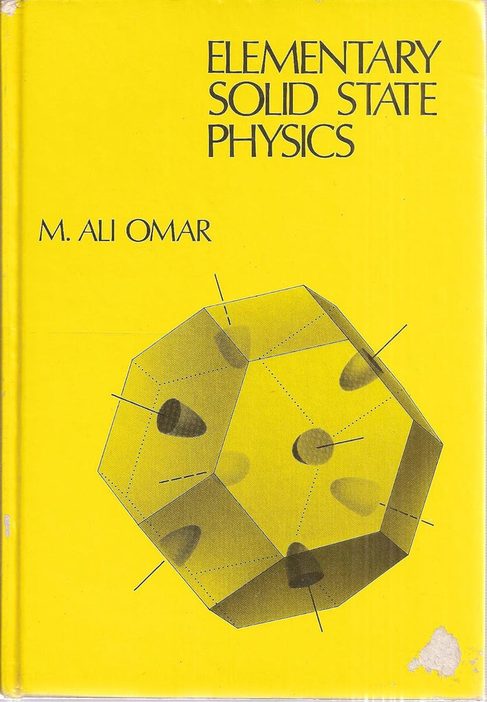 Elementary Solid State Physics by M. Ali. Omar (Author) – BooksNbooks
