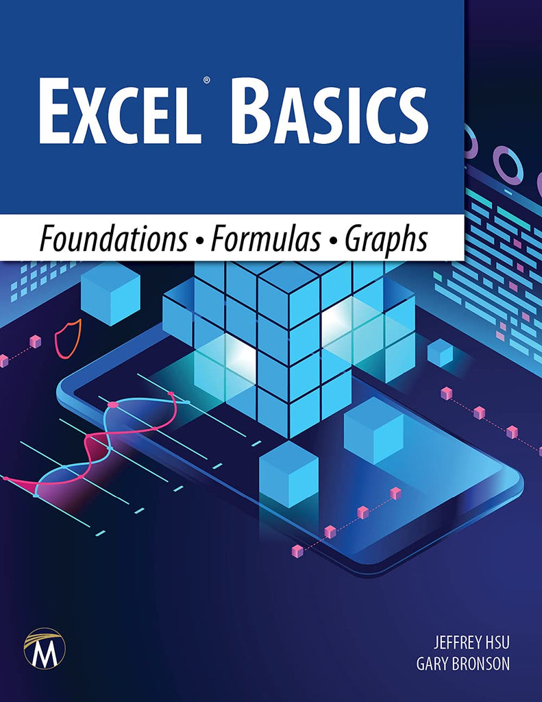 Excel Basics: Foundations Formulas Graphs by Jeffrey Hsu – BooksNbooks