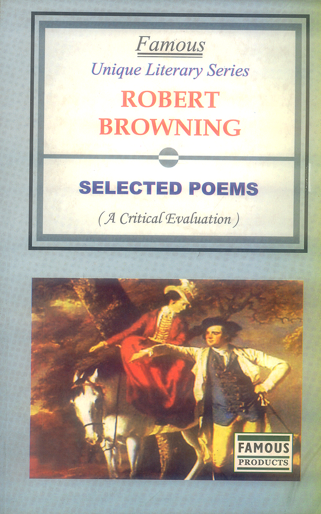 Selected Poems (A Critical Evaluation) by Robert Browning – BooksNbooks