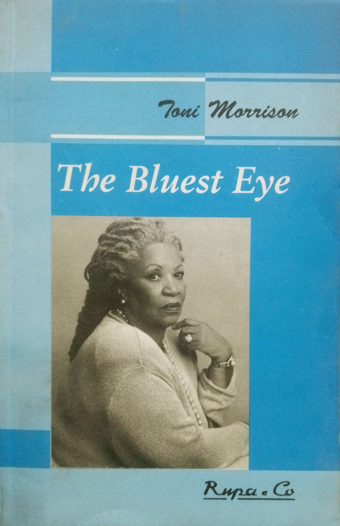 The Bluest Eye By Toni Morrison - Famous – BooksNbooks