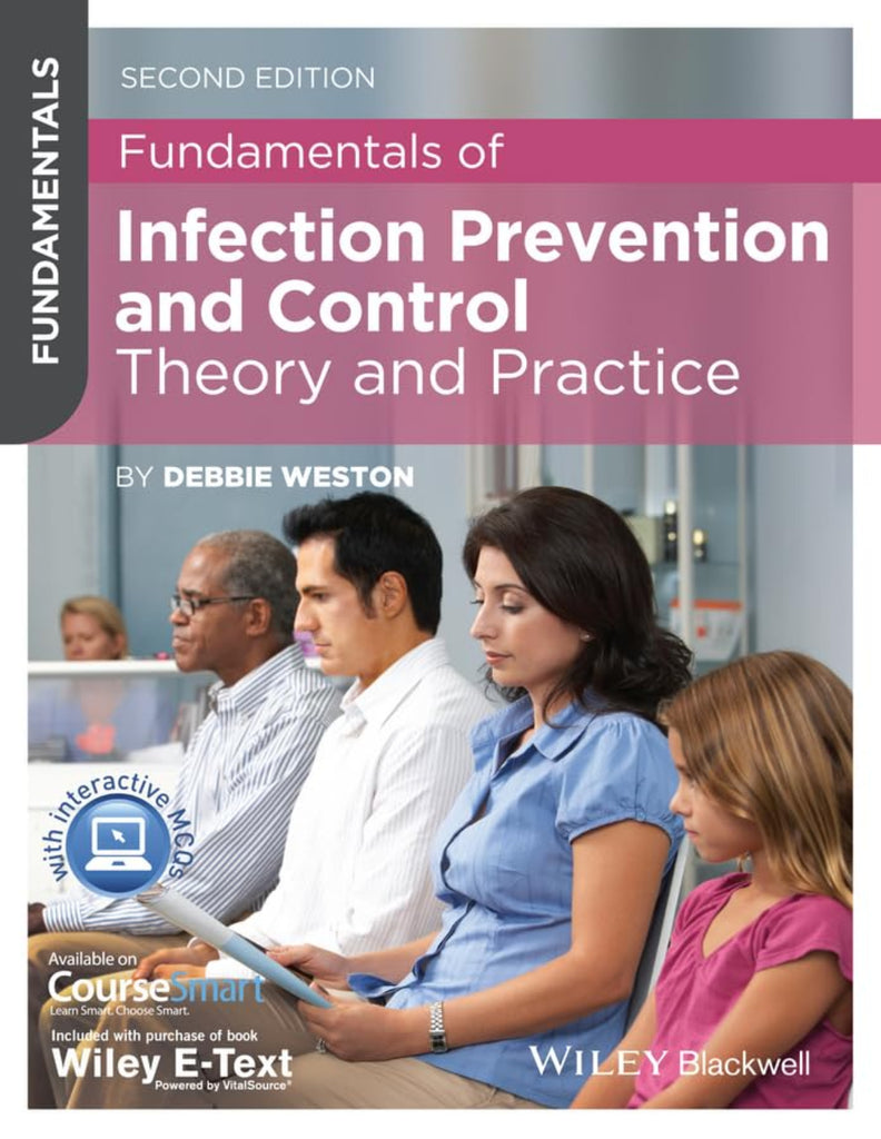 Fundamentals of Infection Prevention and Control 2nd Edition by Debbie Weston – BooksNbooks