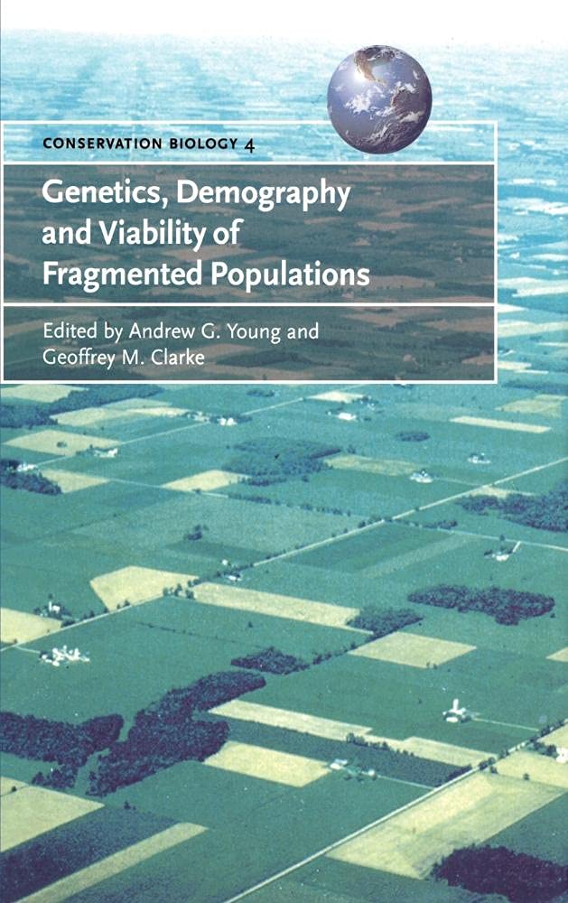 Genetics, Demography and Viability of Fragmented Populations – BooksNbooks