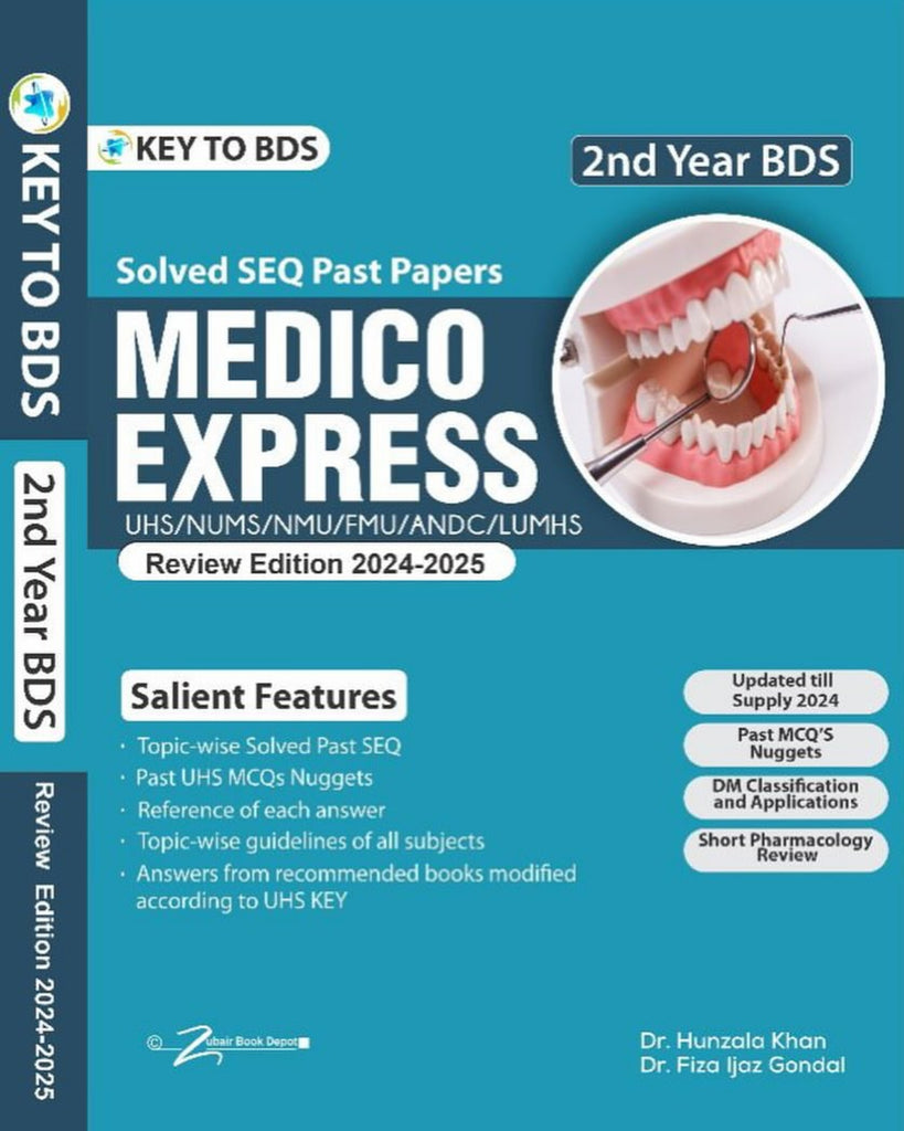 Key To BDS 2nd Year Medico Express Solved SEQ Past Papers by Dr Hunzal – BooksNbooks