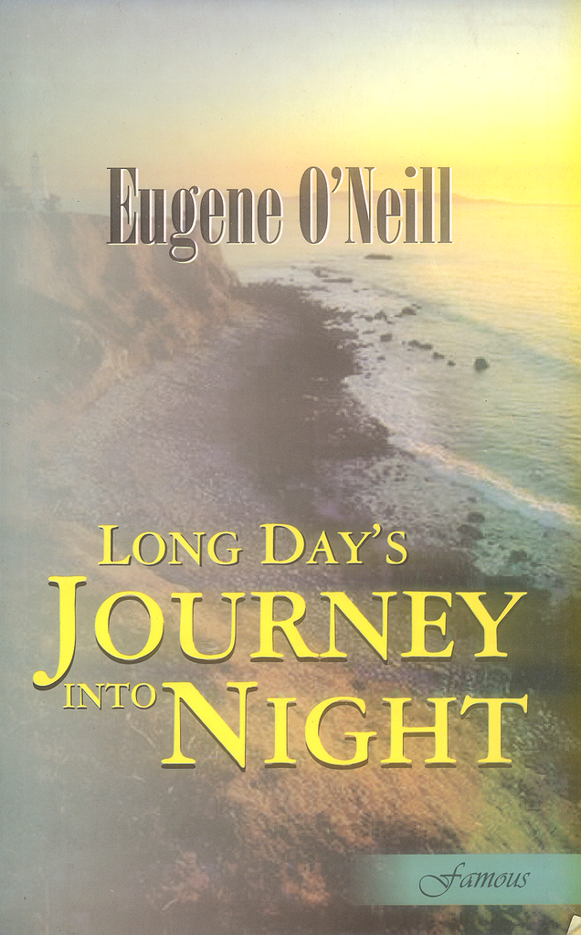 Long Days Journey Into Night by Eugene O Neil - Famous – BooksNbooks