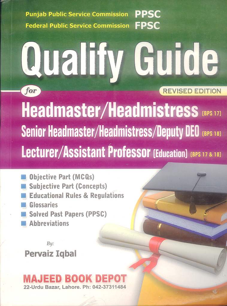 Qualify Guide For Headmaster Headmistress by Pervaiz Iqbal – BooksNbooks
