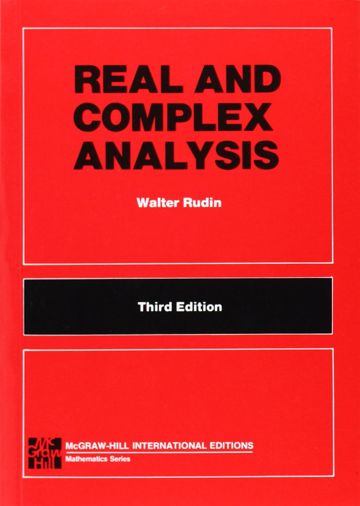 Real And Complex Analysis 3rd Edition By Walter Rudin Author Real And Complex Analysis 3rd Edition By Walter Rudin Author