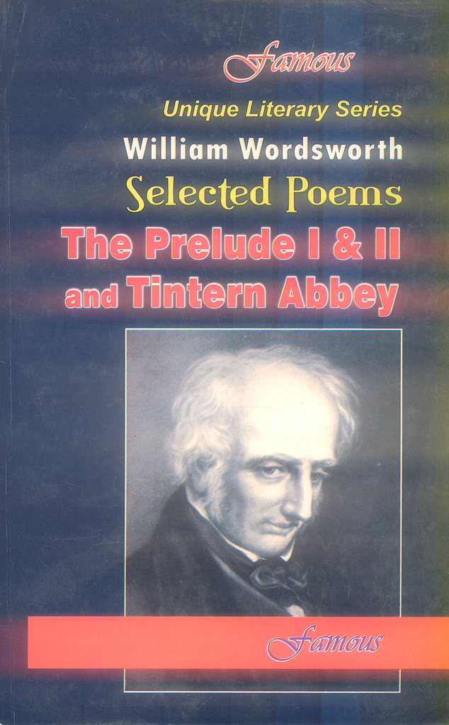 Selected Poems The Prelude I & II And Tintern Abbey - Famous – BooksNbooks