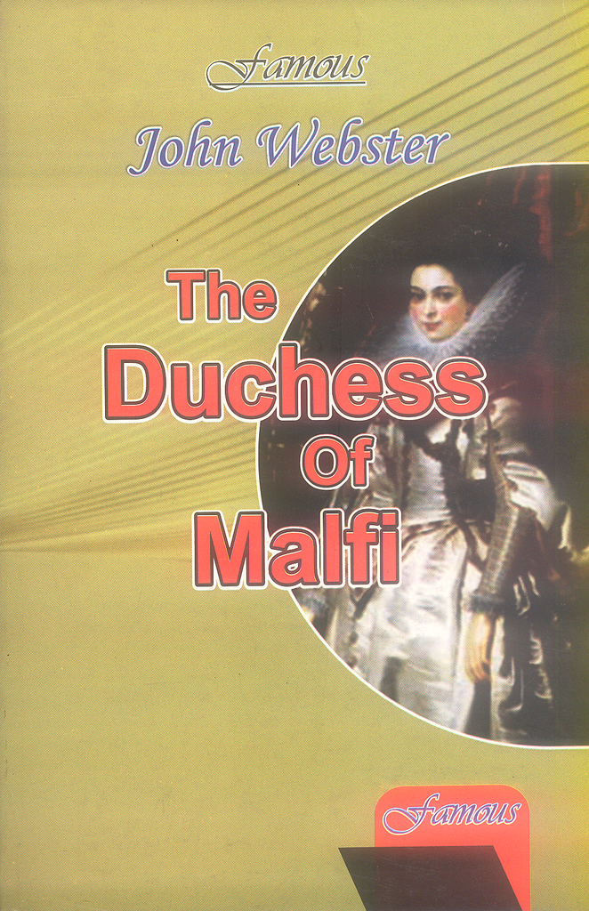 The Duchess Of Malfi By John Webster - Famous – BooksNbooks