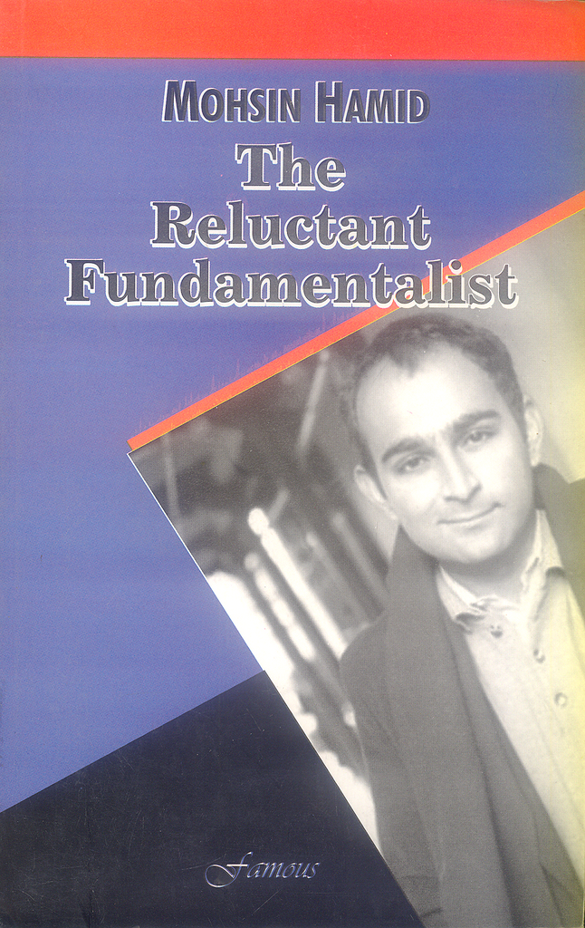 The Reluctant Fundamentalist By Mohsin Hamid - Famous – BooksNbooks