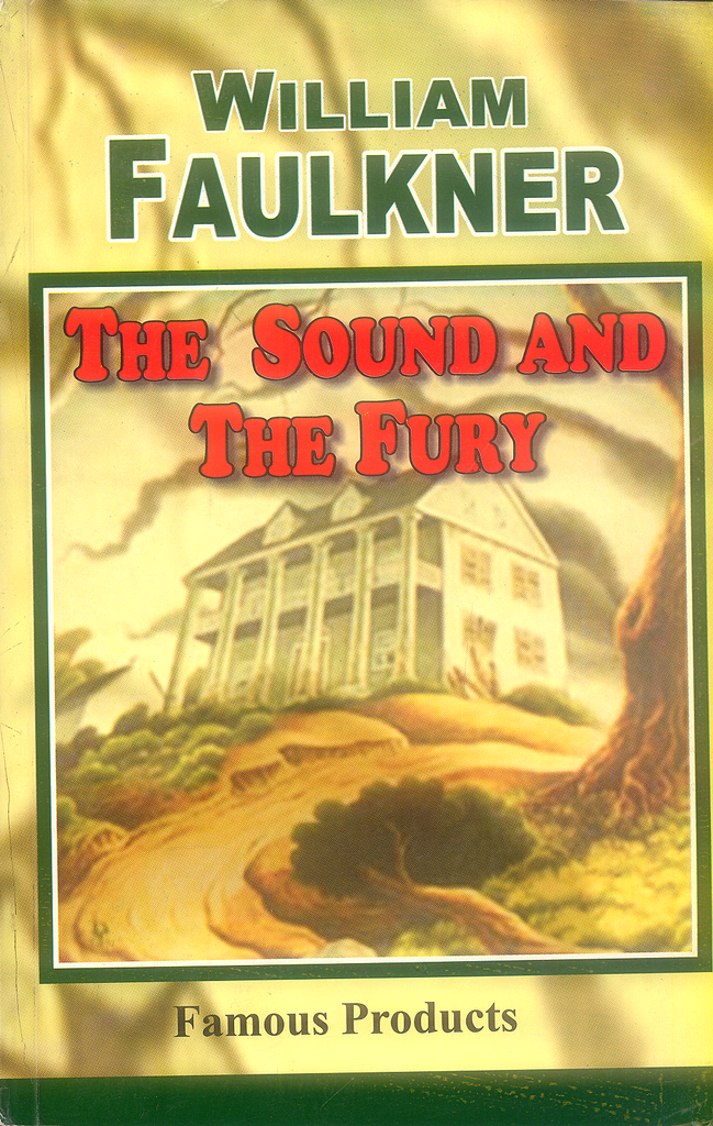 The Sound And the Fury By William Faulkner - Famous – BooksNbooks