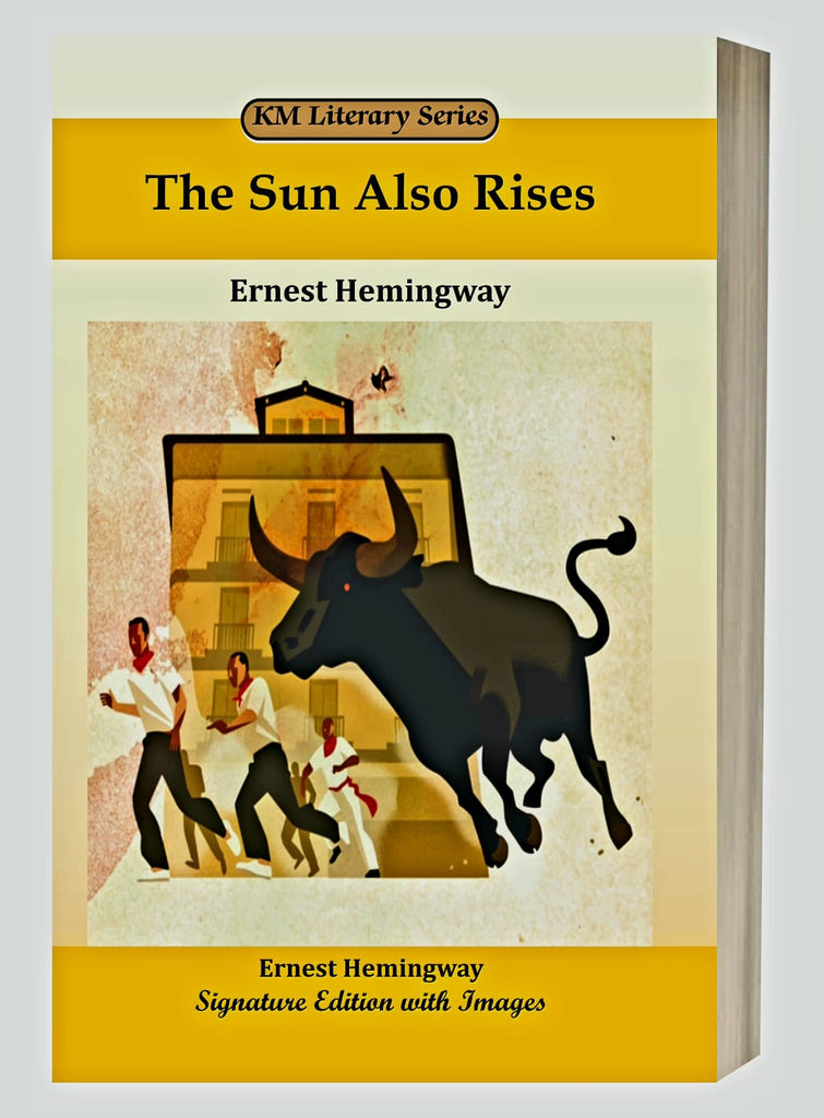 The Sun Also Rises by Ernest Hemingway – Kitab Mahal – BooksNbooks