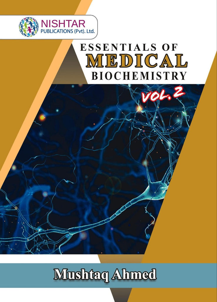 Essentials Of Medical Biochemistry Vol - 2 By Mushtaq Ahmad – BooksNbooks