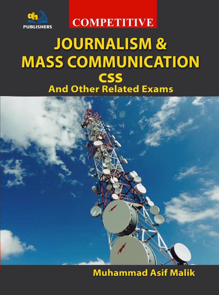 Journalism And Mass Communication For CSS By Asif Malik-AH PUBLISHERS – BooksNbooks