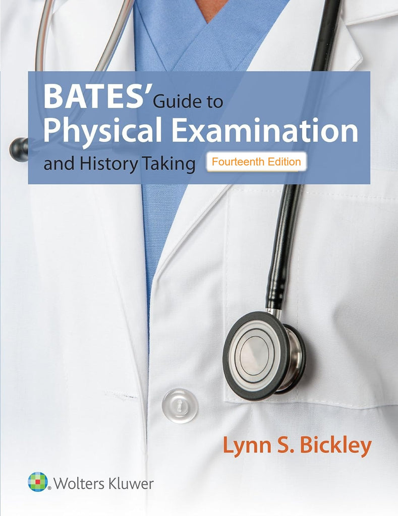 Bates Guide To Physical Examination & History Taking 14th Edition ...