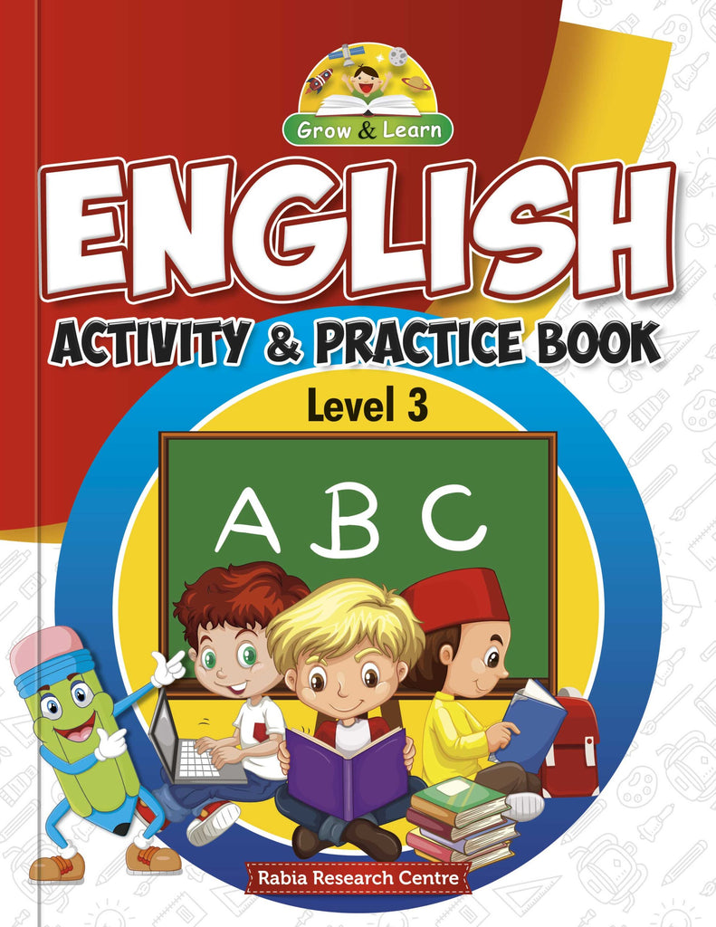 Grow & Learn English Activity & Practice Book – Level 3 -Rabia ...