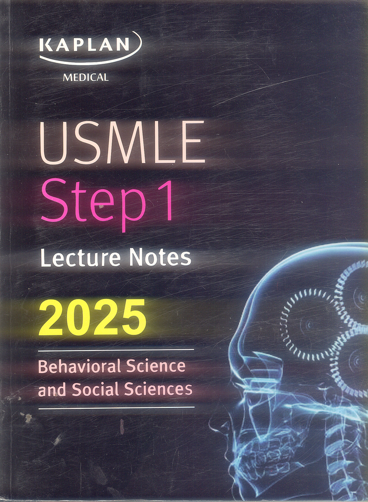 Kaplan Medical USMLE Step 1 Lecture Notes Behavioral Science And Socia ...