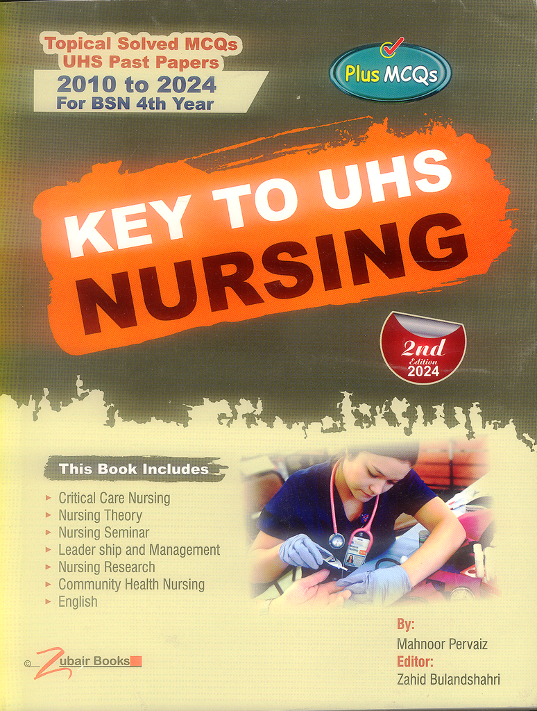 Key To UHS Nursing BSN 4th Year Solved Papers 2010 To 2024 – BooksNbooks