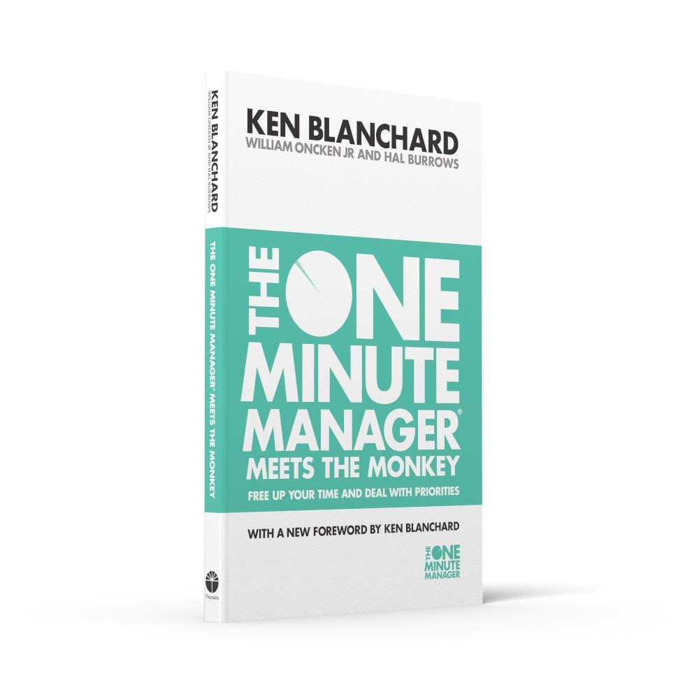 The One Minute Manager Meets the Monkey by Ken Blanchard (Author ...
