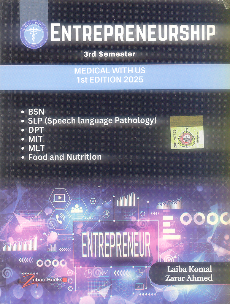 Entrepreneurship For BSN DPT 3rd Semester (Medical with us) by Laiba K ...