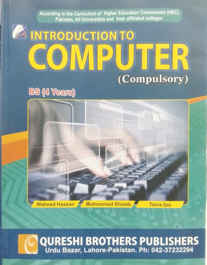 Introduction To Computer (Compulsory) For BS by Waheed Hassan – BooksNbooks