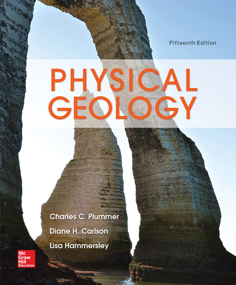 Physical Geology 15th Edition by Charles (Carlos) Plummer, Diane ...
