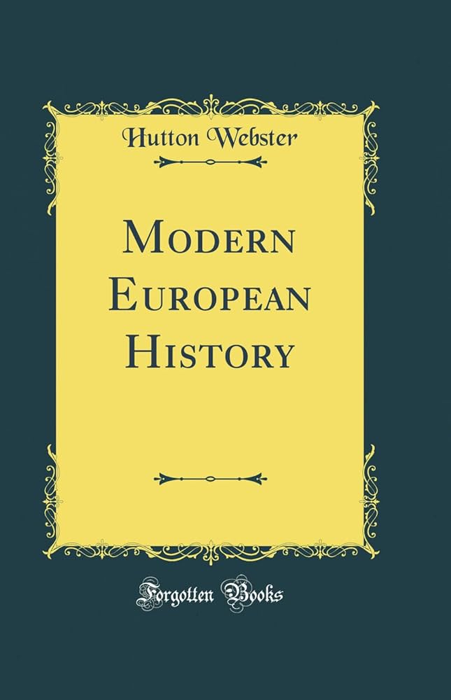 Modern European History By Hutton Webster – BooksNbooks