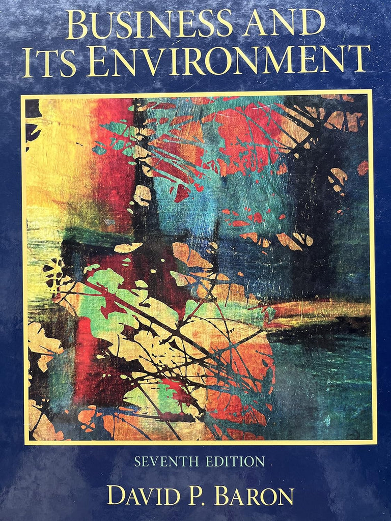 Business and Its Environment 7th Edition by David Baron (Author ...