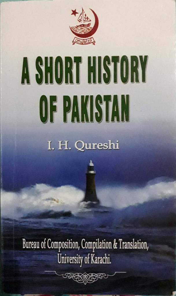 A Short History of Pakistan by I H Qureshi – BooksNbooks