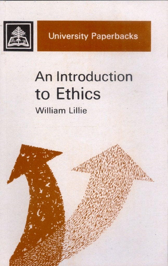 An Introduction To Ethics by William Lillie (Author) – BooksNbooks