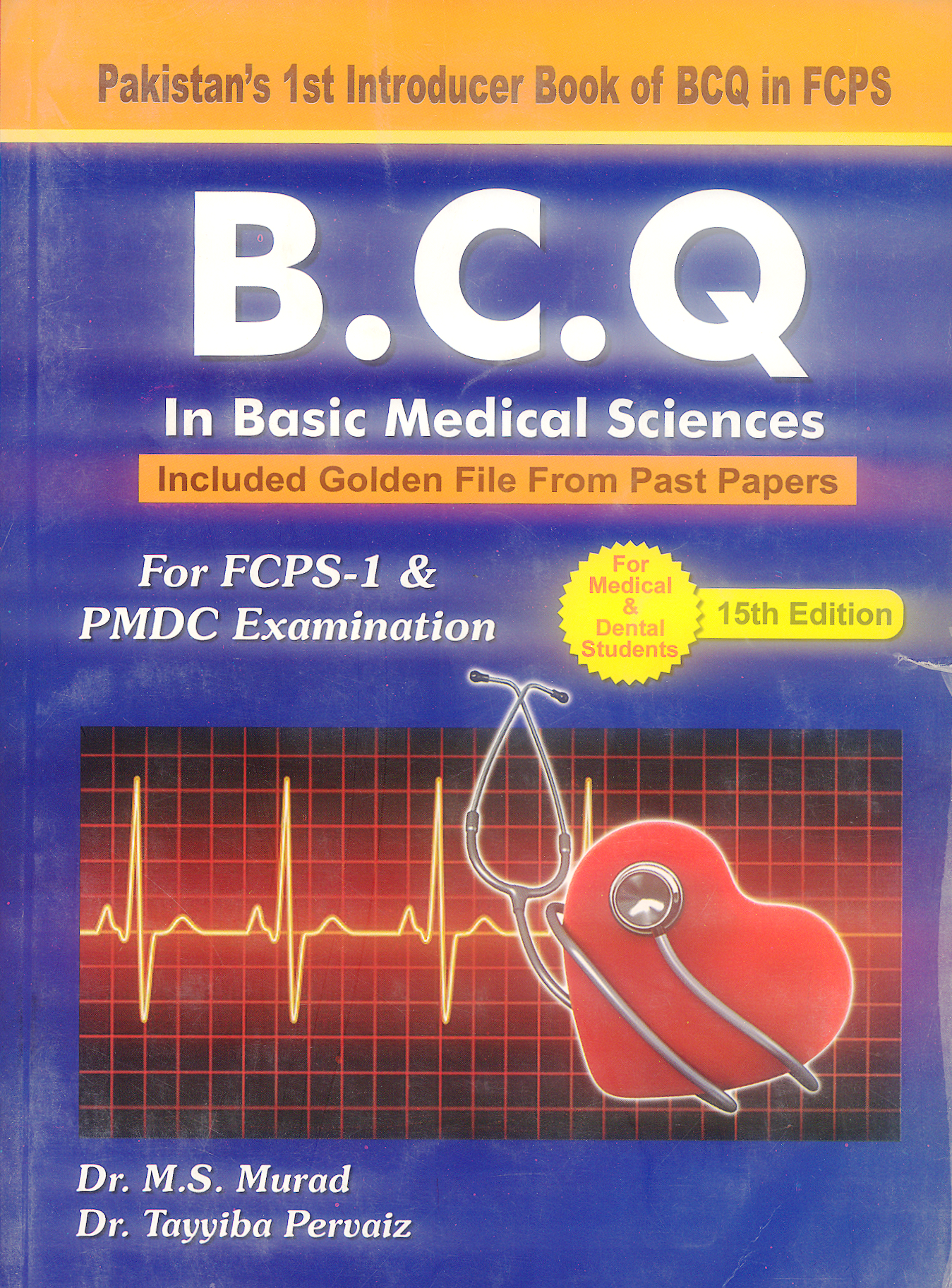 BCQ In Basic Medical Sciences For FCPS - I 15th Edition – BooksNbooks