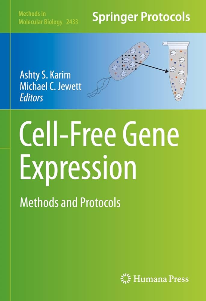 Cell Free Gene Expression Methods And Protocols By Ashty S Karim – BooksNbooks