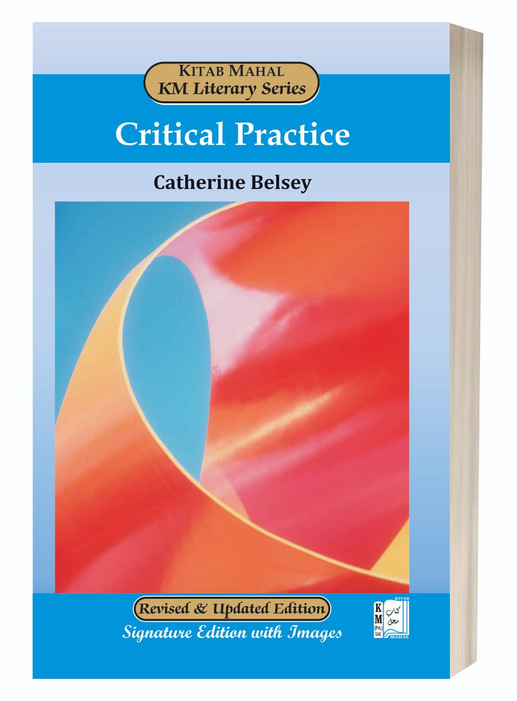 Critical Practice by Catherine Belsey – Kitab Mahal – BooksNbooks