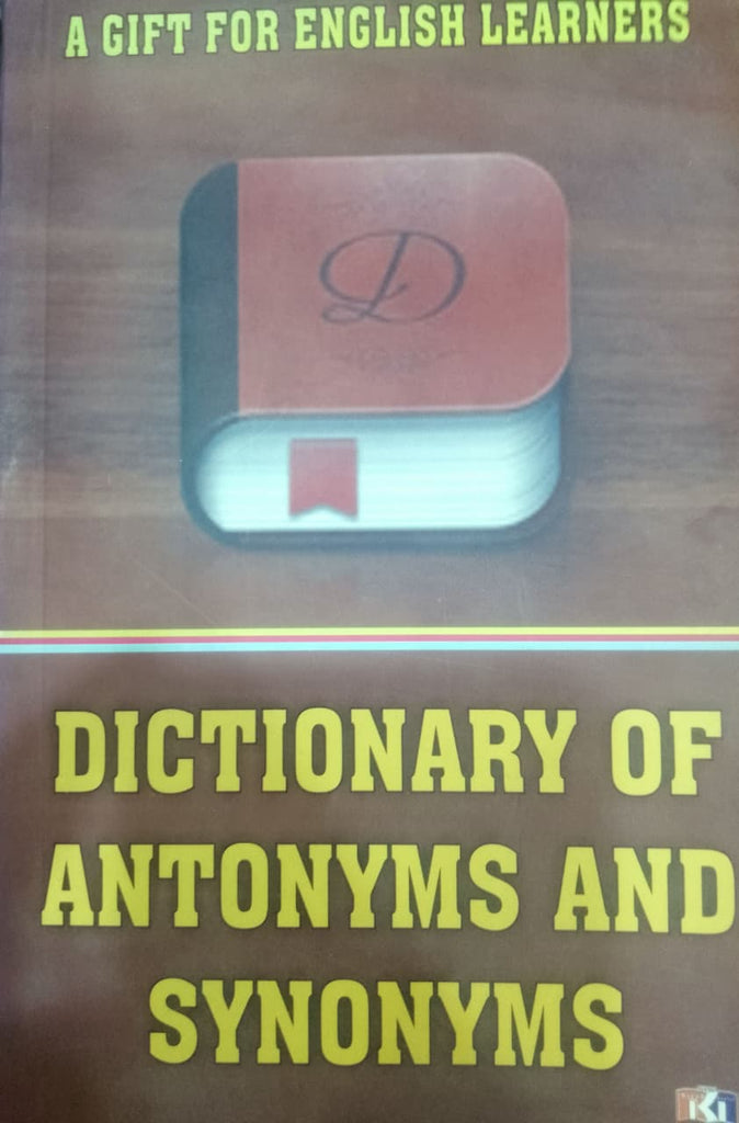 Dictionary Of Synonyms and Antonyms – Kitab Mahal – BooksNbooks