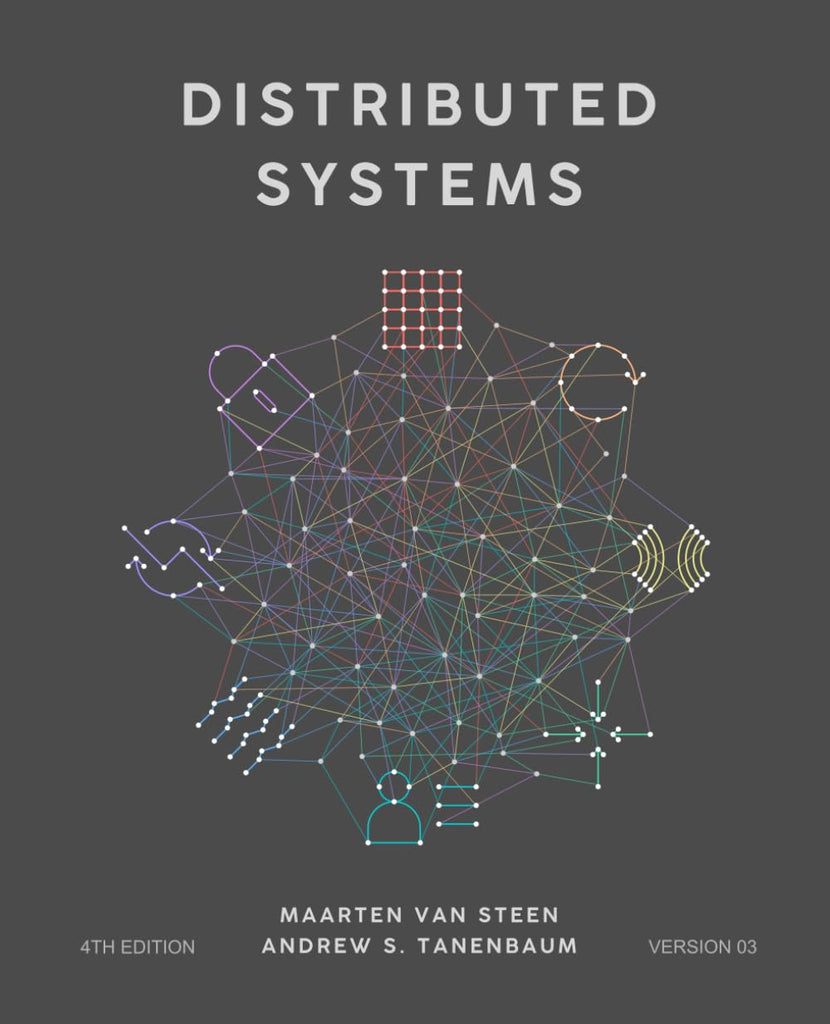 Distributed Systems 4th Edition by Maarten van Steen – BooksNbooks