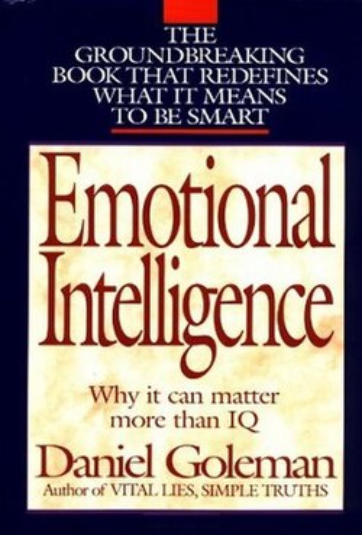 Emotional Intelligence: Why It Can Matter More Than IQ by Daniel Golem ...