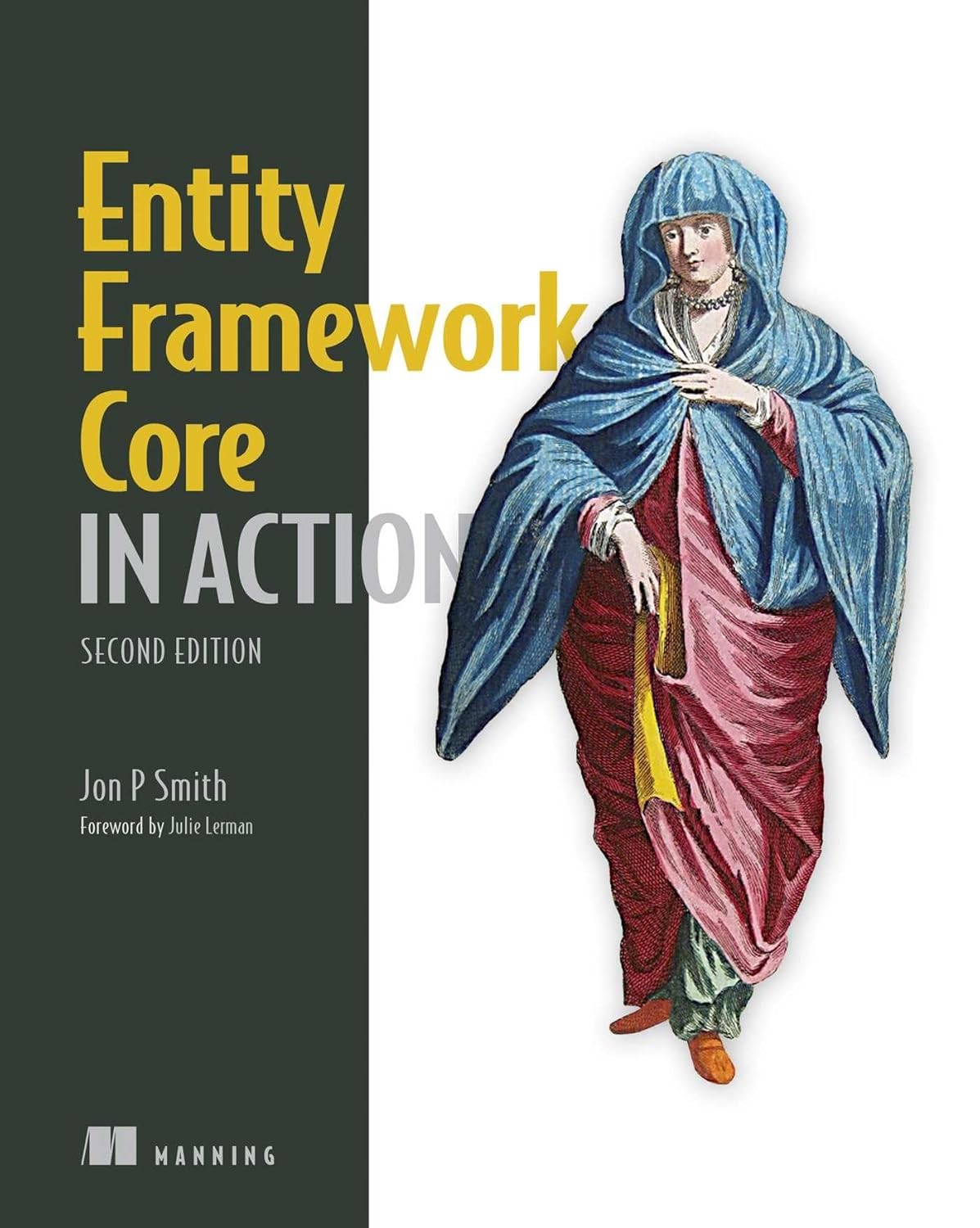 Entity Framework Core in Action 2nd Edition by Jon P Smith (Author) – BooksNbooks
