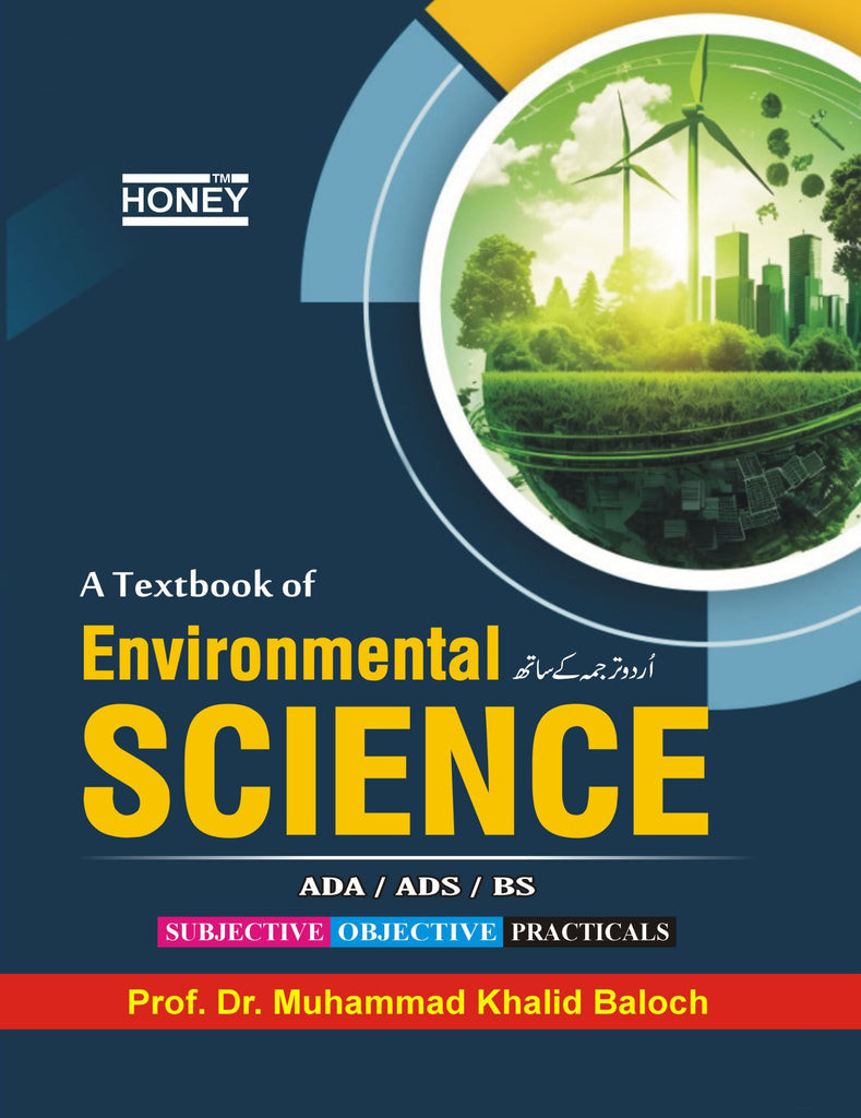 Honey Environmental Science (ADA/ADS/B.S) by Khalid Baloch – BooksNbooks