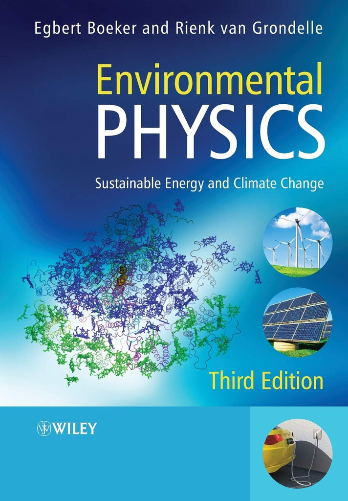 Environmental Physics 3rd Edition by Egbert Boeker (Author) – BooksNbooks
