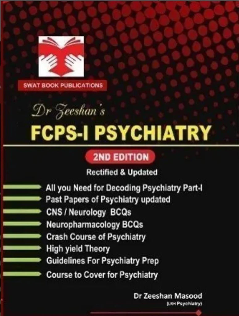 FCPS - I Psychiatry 2nd Edition By Dr Zeeshan Masood – BooksNbooks