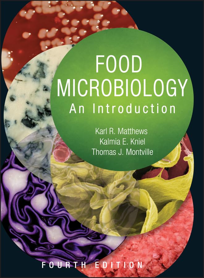 Food Microbiology: An Introduction 4th Edition By Thomas J Montville ...