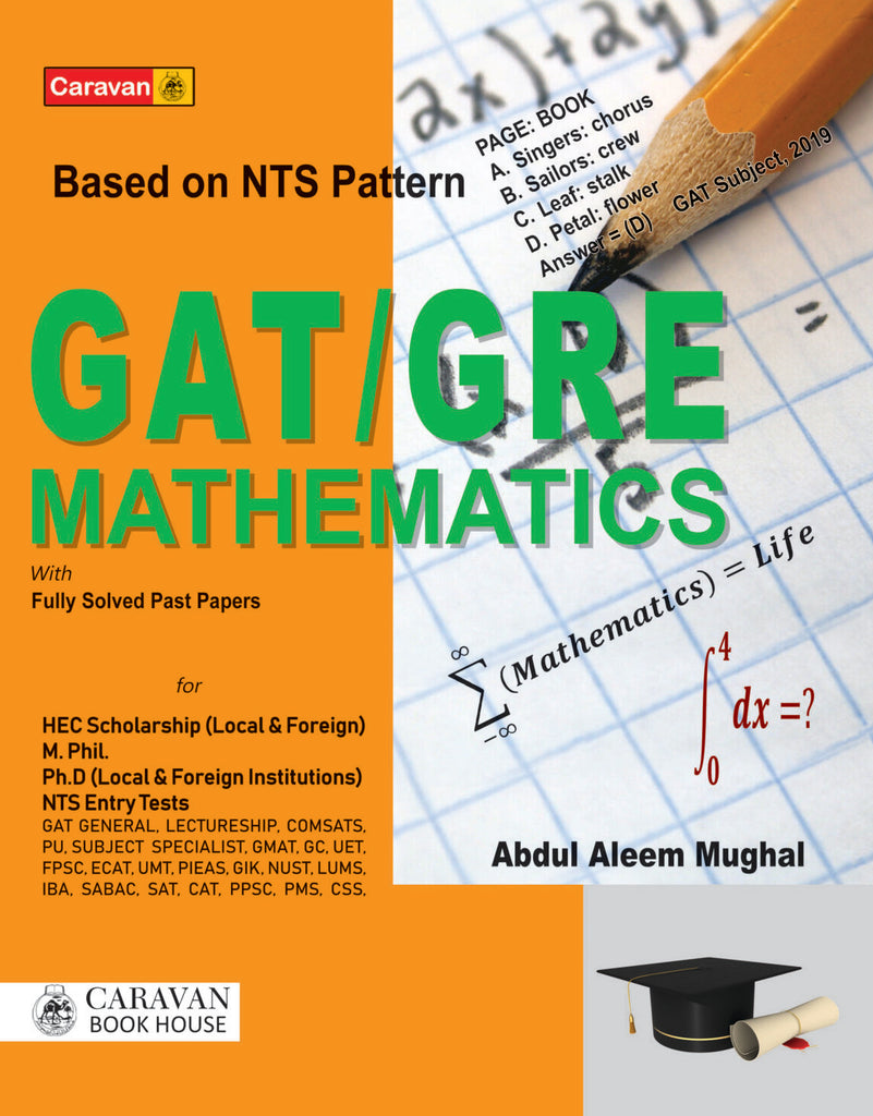 GAT GRlE Mathematics With Fully Solved Past Papers Abdul Aleem Mughal ...