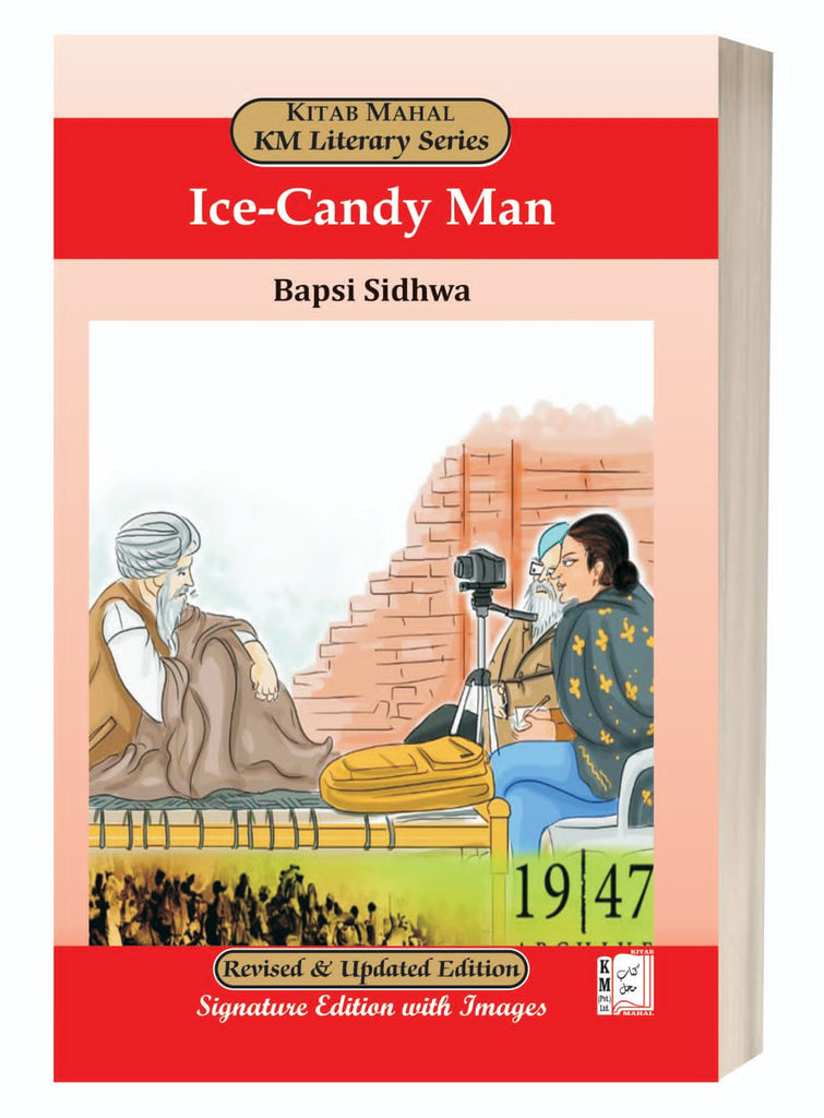 Ice Candy Man by Bapsi Sidhwa – Kitab Mahal – BooksNbooks